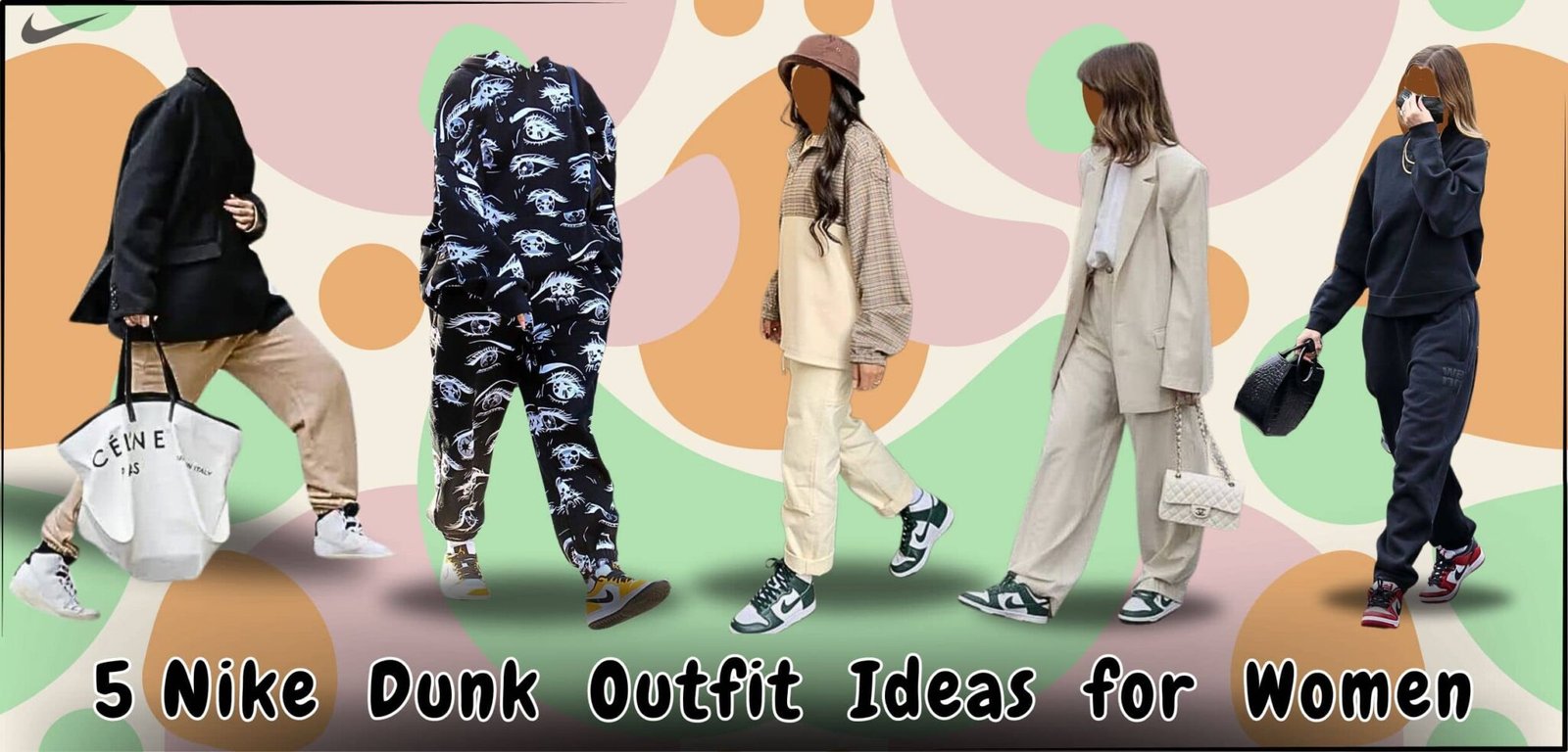 5 Nike Dunk Outfit Ideas for Women